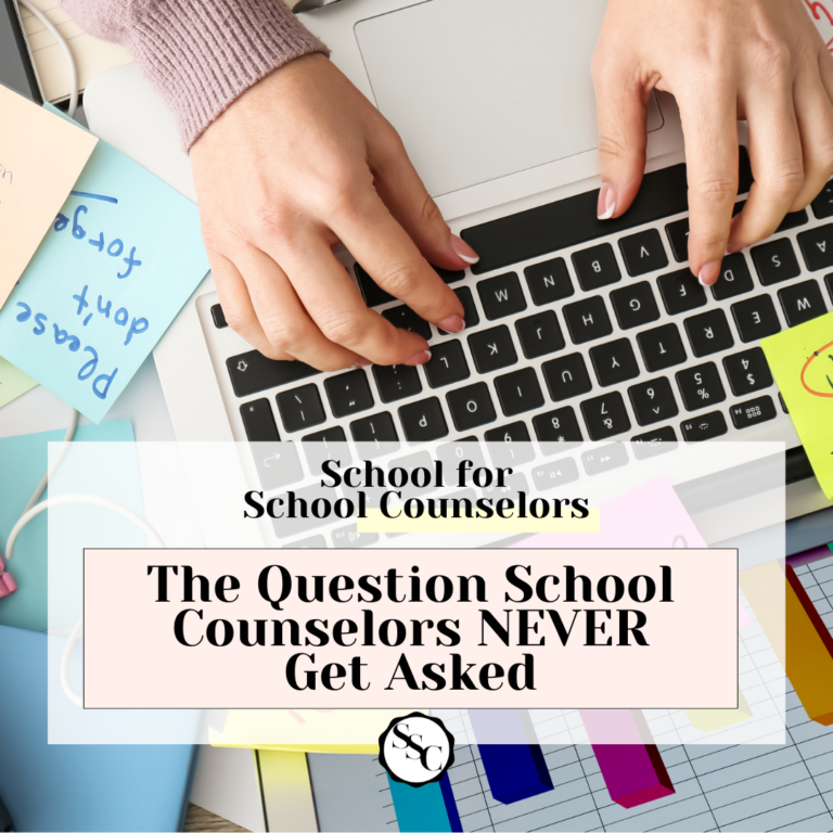 The Question School Counselors NEVER Get Asked ...